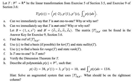 Solved Let T P Rightarrow R Be The Linear Chegg Com