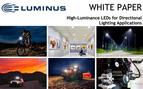WHITE PAPER High Luminance LEDs For Directional Lighting Applications LED Professional LED