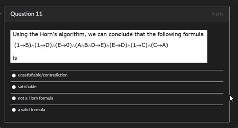 Solved Using The Horns Algorithm We Can Conclude That The