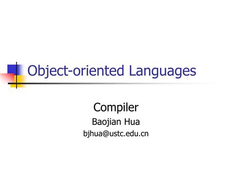 Ppt Object Oriented Languages Concepts And Compiling To C Powerpoint Presentation Id9663317