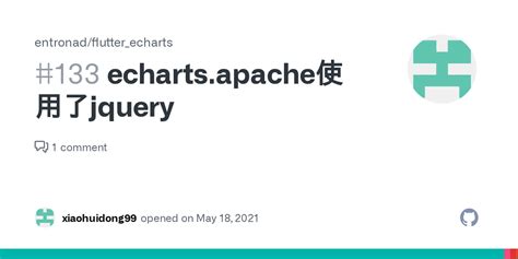 echarts apache使用了jquery · issue 133 · entronad flutter echarts · github