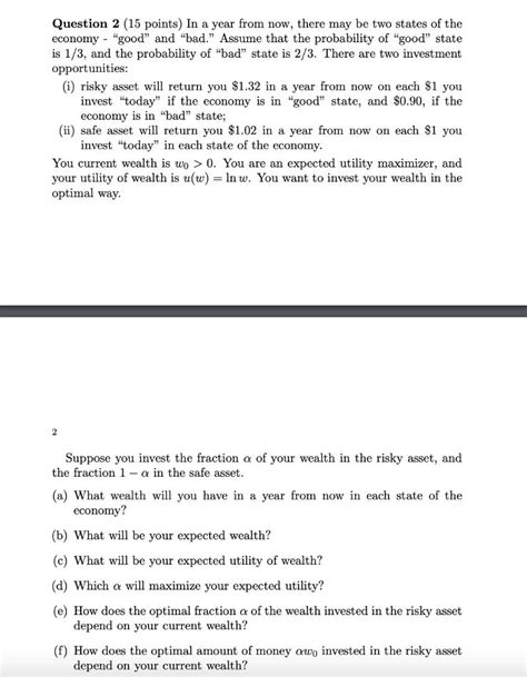 Solved Question 2 15 Points In A Year From Now There May