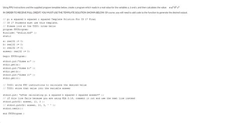 Solved Using Fpu Instructions And The Supplied Program