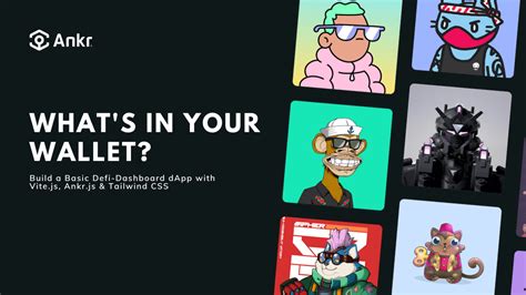 Create A “whats In Your Wallet” Dapp Using Ankrs Multichain Advanced