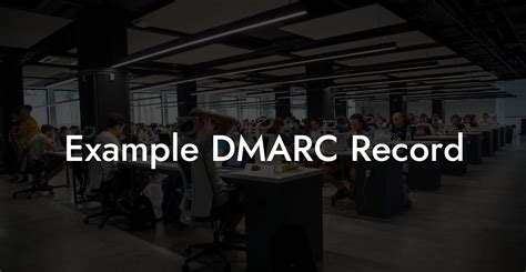 Example DMARC Record Voice Phishing