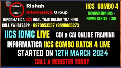 Iics Combo Batch 4 Started Iics Idmc Cdi And Cai Informatica Power