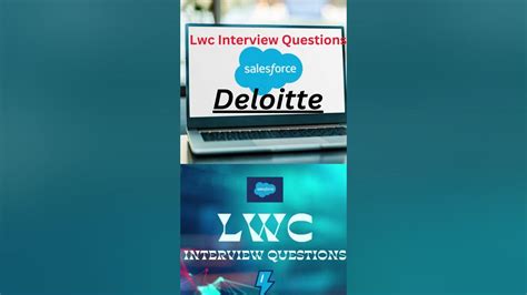 Lwc Interview Questions And Answers Deloitte Salesforce Interview