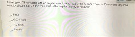 solved a linking rod ab is rotating with an angular velocity