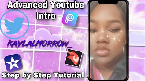 How To Make A Youtube Intro Using Your Phone Beginner Friendly Advanced Youtube Intro Youtube