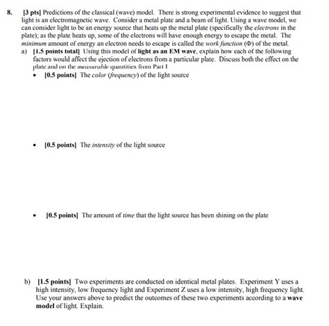 Solved 3 Pts Predictions Of The Classical Wave Model