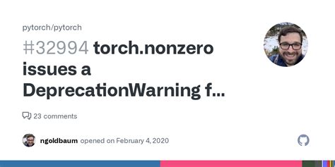 Torch Nonzero Issues A DeprecationWarning For Non Deprecated Usages Issue Pytorch
