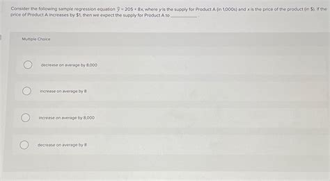 Solved Consider The Following Sample Regression Equation
