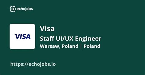 Visa Is Hiring Staff Uiux Engineer Warsaw Poland Poland Html Css