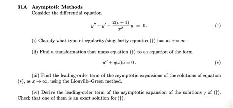 Solved A Asymptotic Methods Consider The Differential Chegg