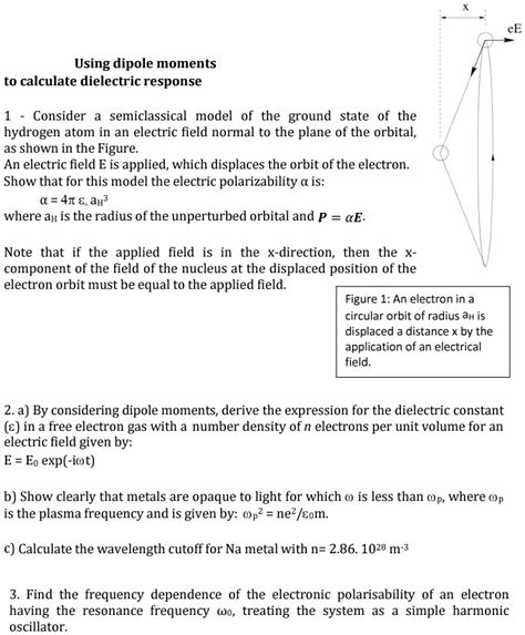 Solved Ee Using Dipole Moments To Calculate Dielectric Response 1