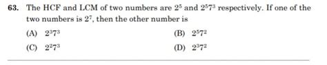 63 The Hcf And Lcm Of Two Numbers Are 25 And 2573 Respectively If One O