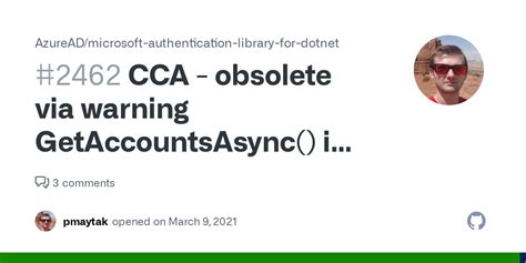 CCA Obsolete Via Warning GetAccountsAsync In Favour Of GetAccountsAsync Home Account Id