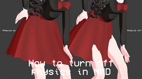 Mmd Tutorial How To Turn Physics Off In Mmd Youtube