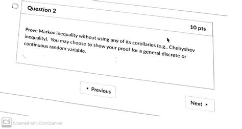 solved question 2 10 pts prove markov inequality without