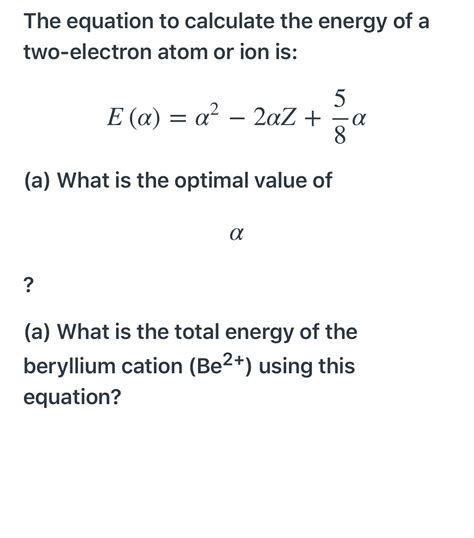 Answered The Equation To Calculate The Energy Of Bartleby