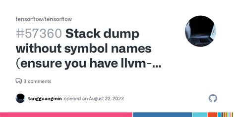 Stack Dump Without Symbol Names Ensure You Have Llvm Symbolizer In