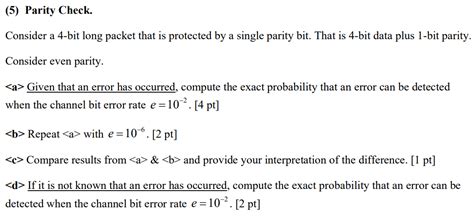 Solved 5 ﻿parity Checkconsider A 4 Bit Long Packet That