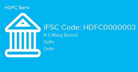 Hdfc Bank K G Marg Branch Ifsc Code Hdfc0000003 Contact Details
