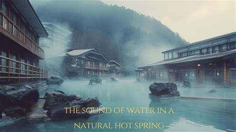 자연속 온천의 물과 바 소리 영상 Asmr 백색소음수면불면증 Youtube
