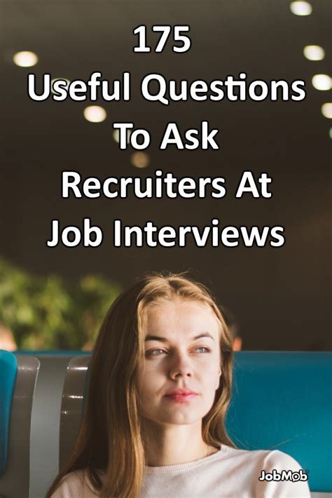 🤔 175 Useful Questions To Ask Recruiters At Job Interviews Job