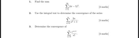 solved 30 1 find the sum 4 marks 2 use the integral test