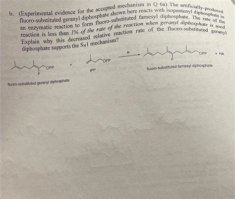Solved 6 The Biological Conversion Of Geranyl Diphosphate