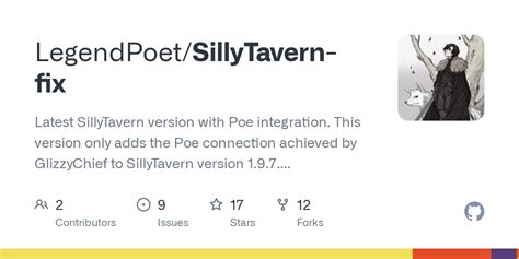 Github Legendpoetsillytavern Fix Latest Sillytavern Version With Poe Integration This