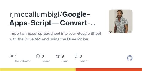 GitHub Rjmccallumbigl Google Apps Script Convert Excel File To Google Sheet Import An Excel