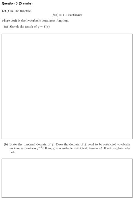 solved question 3 5 marks let be the function f x 1 2