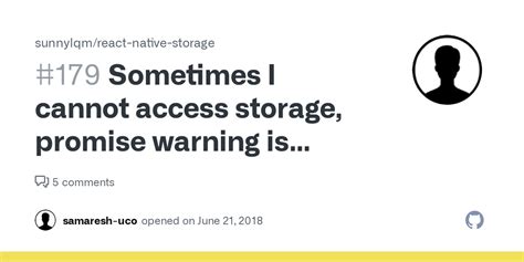 Sometimes I Cannot Access Storage Promise Warning Is Shown And Data I