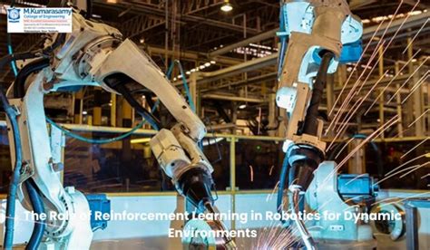 Reinforcement Learning In Robotics For Dynamic Environments