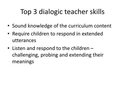 Ppt E Xploratory Talk And Dialogic Teaching 2 Powerpoint Presentation Id 2926026