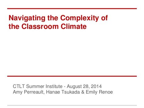 Navigating The Complexity Of The Classroom Climate