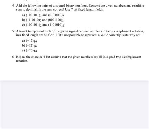 Solved 4 Add The Following Pairs Of Unsigned Binary