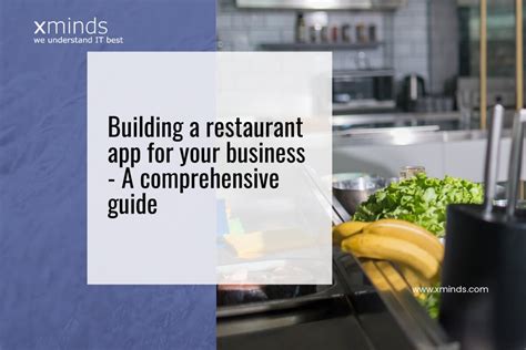 how to build a restaurant mobile app xminds