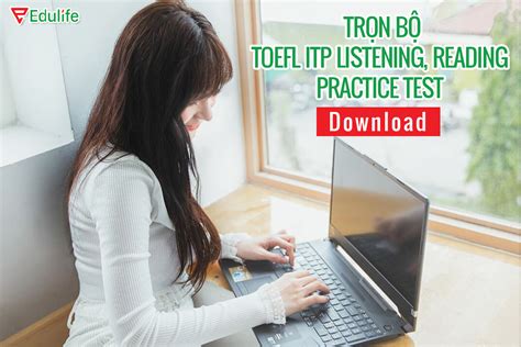 Download Trọn Bộ Toefl Itp Listening Reading Practice Test