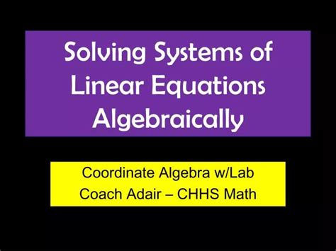 ppt solving systems of linear equations algebraically powerpoint