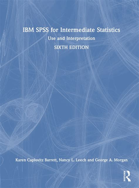 Buy Ibm Spss For Intermediate Statistics Use And Interpretation Online Sanity