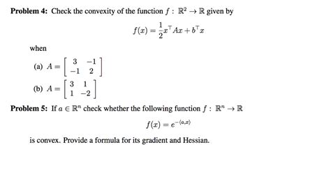 solved problem 4 check the convexity of the function f