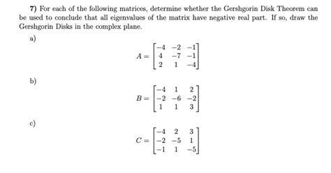 Solved 7 For Each Of The Following Matrices Determine