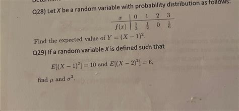 Solved Q Let X Be A Random Variable With Probability Chegg