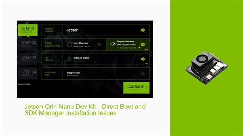 Jetson Orin Nano Dev Kit Direct Boot And Sdk Manager Installation Issues Help Docs For