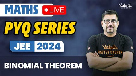 Binomial Theorem Class PYQs Class Maths JEE Harsh Sir VedantuMath YouTube