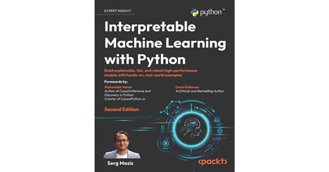 Interpretable Machine Learning With Python Second Edition Book