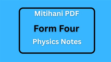 Form Four Physics Notes All Topics Pdf Download